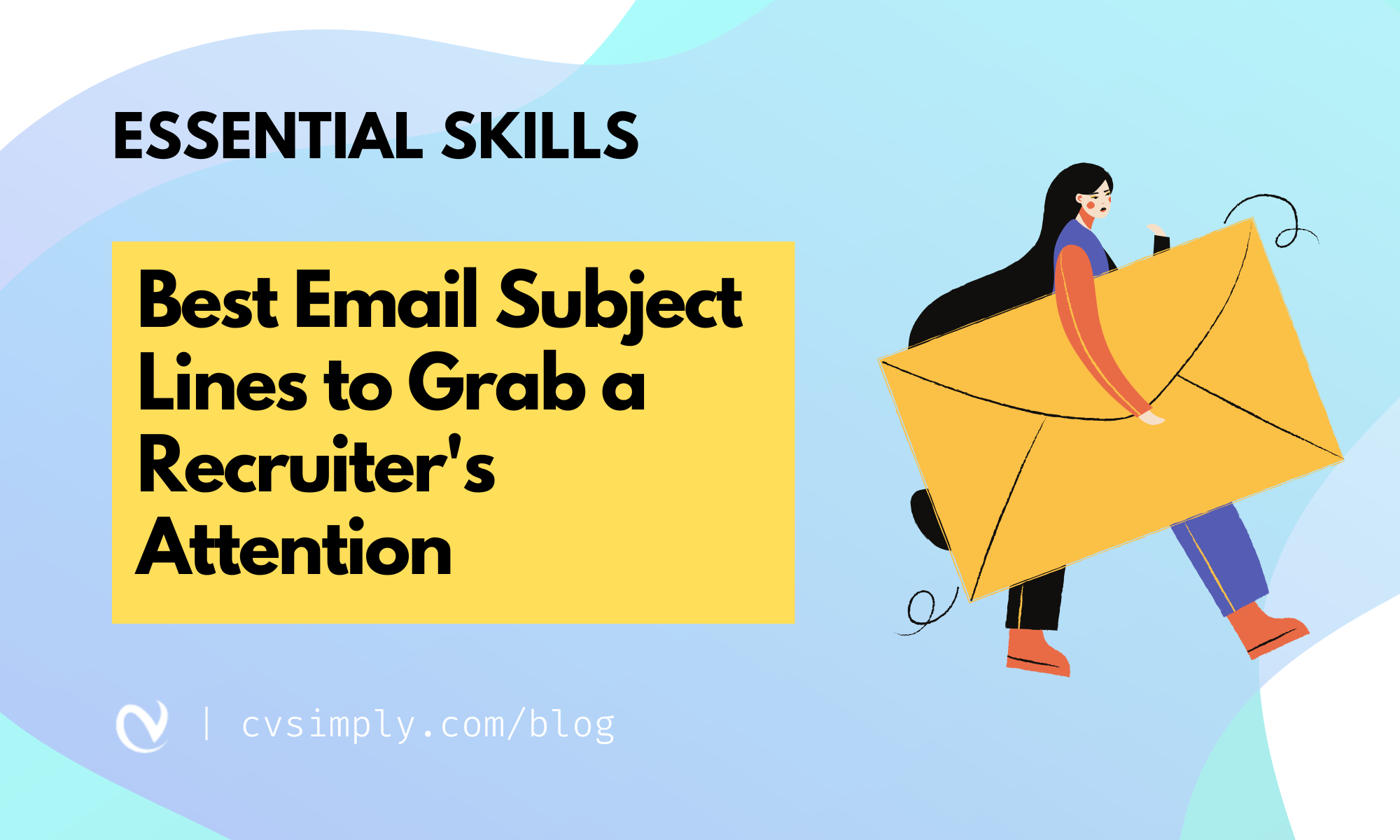 Best Email Subject Lines to Grab a Recruiter's Attention